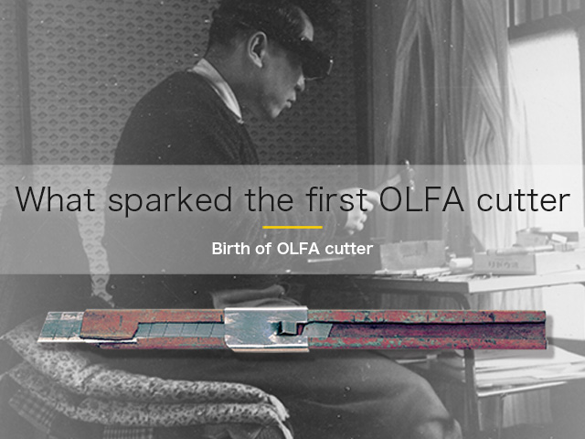 OLFA CORPORATION【Official site】｜OLFA CORPORATION, inventor of the snap-off blade cutter knife ...